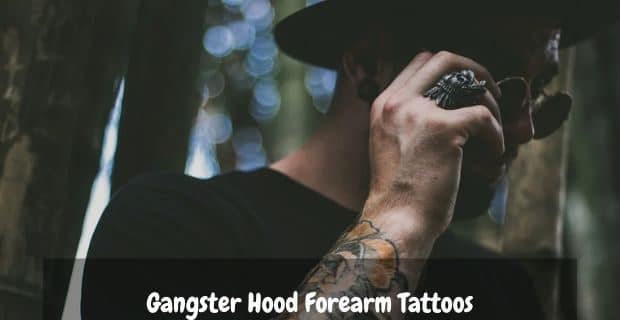 Gangster hood forearm tattoos Archives - Pitty Things